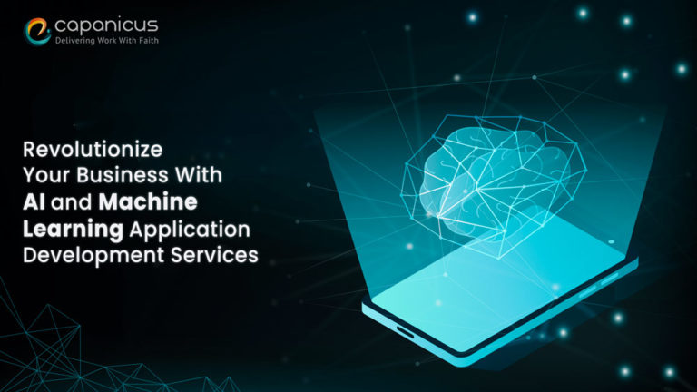 Revolutionize Your Business With AI and Machine Learning Application ...