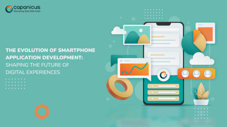 Smartphone Application Development Future of Digital Experiences